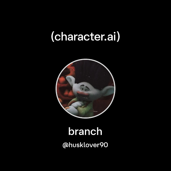 Chat with branch | character.ai | AI Chat, Reimagined–Your Words. Your ...
