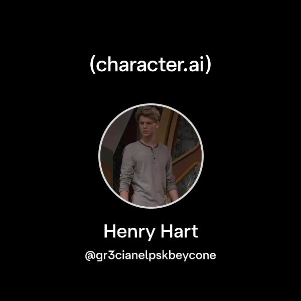 Chat with Henry Hart | character.ai | Personalized AI for every moment ...