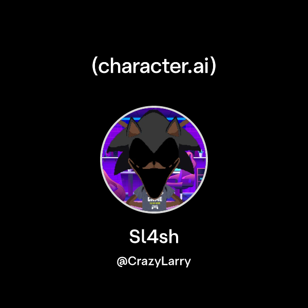 Chat with Sl4sh | character.ai | Personalized AI for every moment of ...