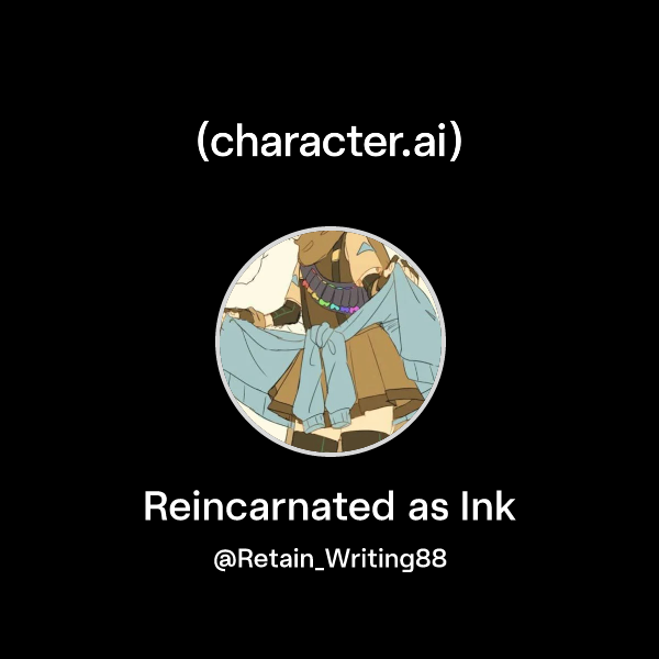 Chat with Reincarnated as Ink | character.ai | Personalized AI for ...