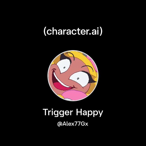 Chat with Trigger Happy | character.ai | AI Chat, Reimagined–Your Words. Your World.