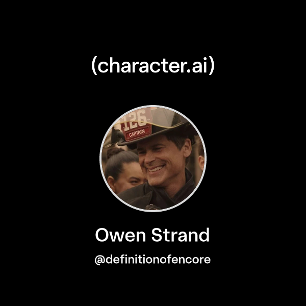 Chat with Owen Strand | character.ai | AI Chat, Reimagined–Your Words ...