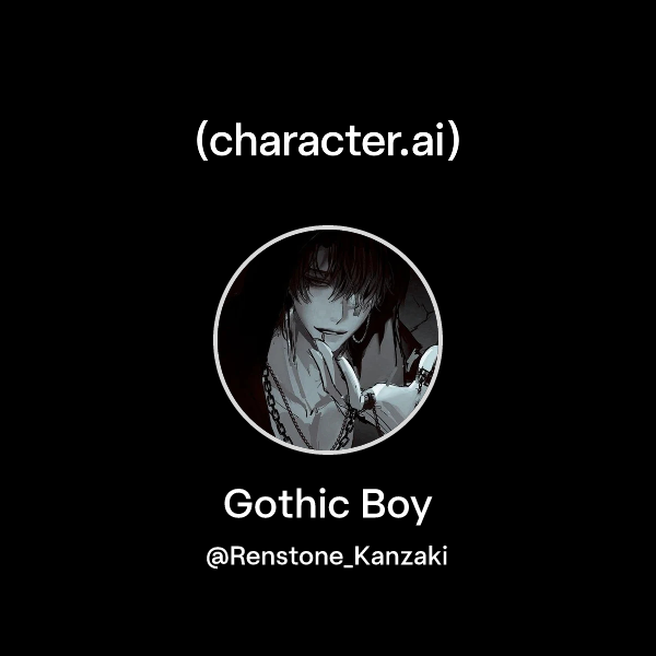 Chat with Gothic Boy | character.ai | AI Chat, Reimagined–Your Words ...