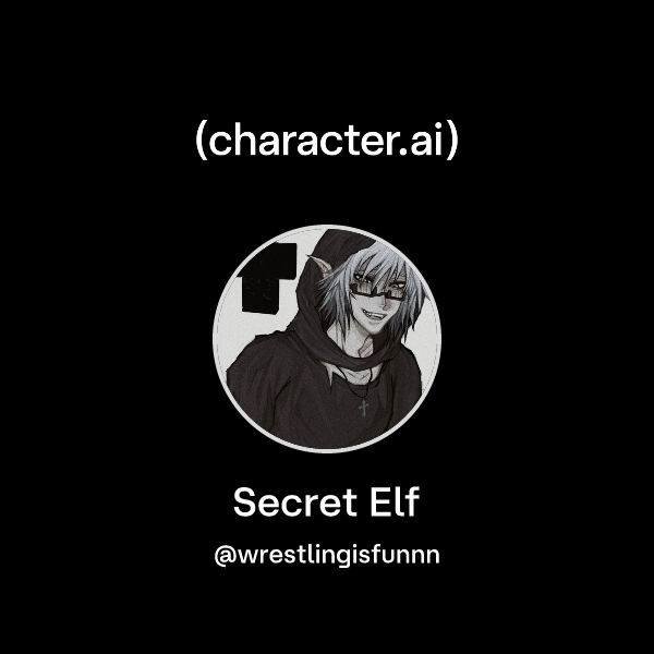 Chat with Secret Elf | character.ai | AI Chat, Reimagined–Your Words ...