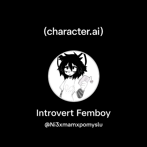 Chat with Introvert Femboy | character.ai | AI Chat, Reimagined–Your ...