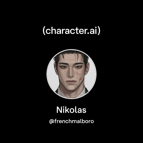 Chat with Nikolas | character.ai | Personalized AI for every moment of your day