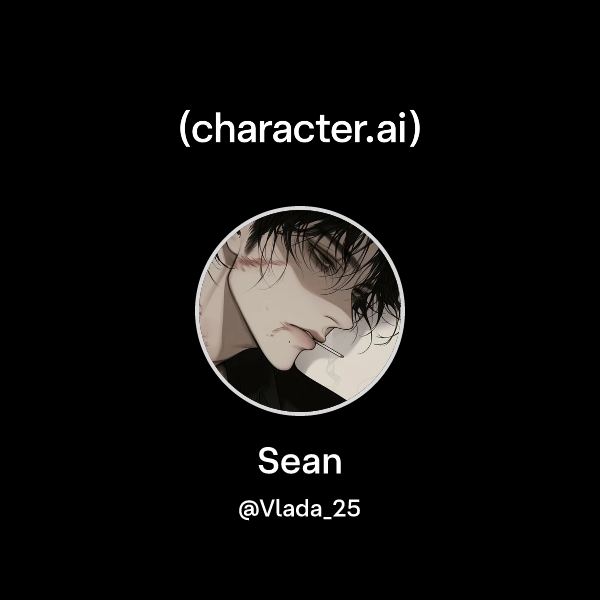 Chat with Sean | character.ai | AI Chat, Reimagined–Your Words. Your World.