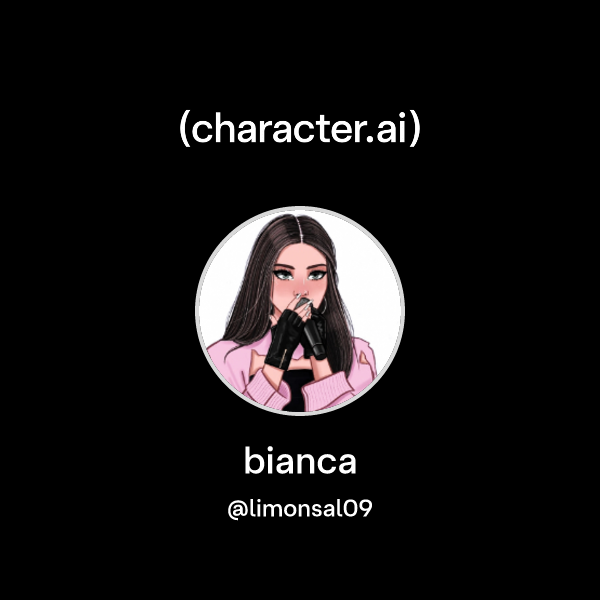 Chat with bianca | character.ai | Personalized AI for every moment of your day