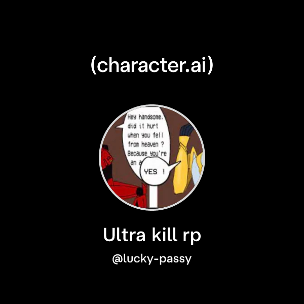 Chat with Ultra kill rp | character.ai | AI Chat, Reimagined–Your Words ...