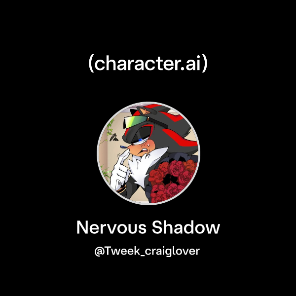 Chat with Nervous Shadow | character.ai | AI Chat, Reimagined–Your ...