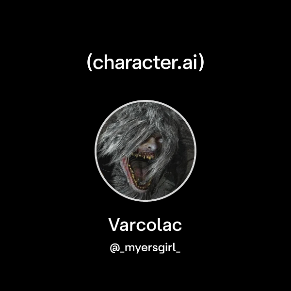 Chat with Varcolac | character.ai | AI Chat, Reimagined–Your Words ...