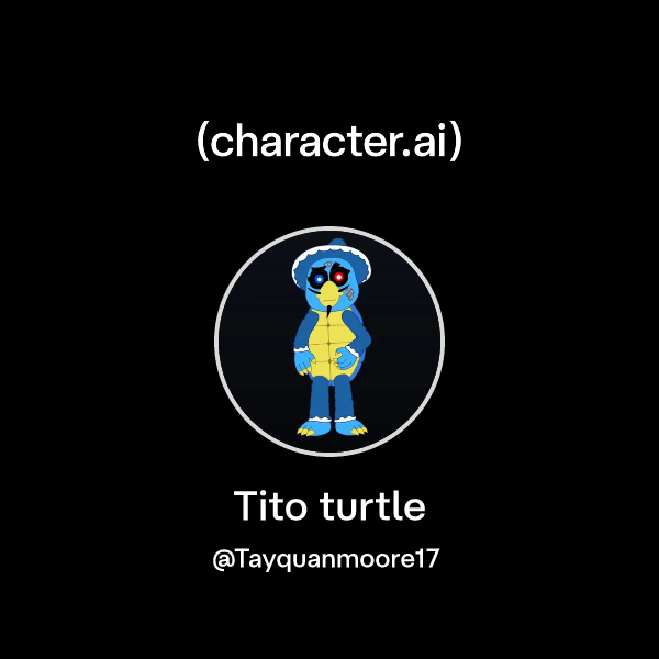 Chat with Tito turtle | character.ai | Personalized AI for every moment ...