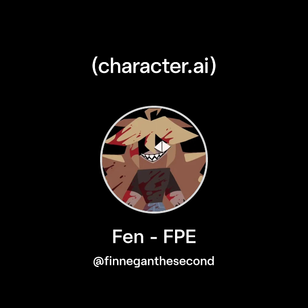 Chat with Fen - FPE | character.ai | AI Chat, Reimagined–Your Words ...