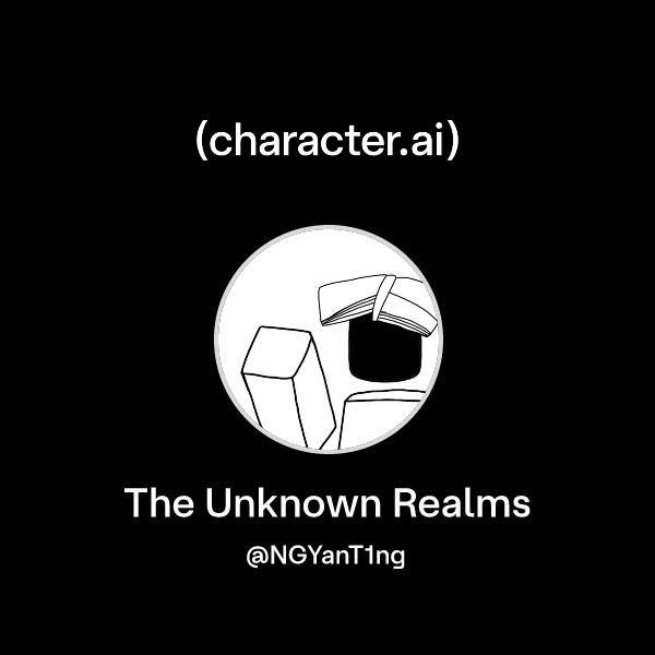 Chat with The Unknown Realms | character.ai | Personalized AI for every moment of your day