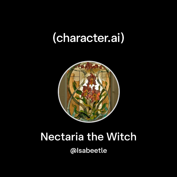 Chat with Nectaria the Witch | character.ai | AI Chat, Reimagined–Your ...