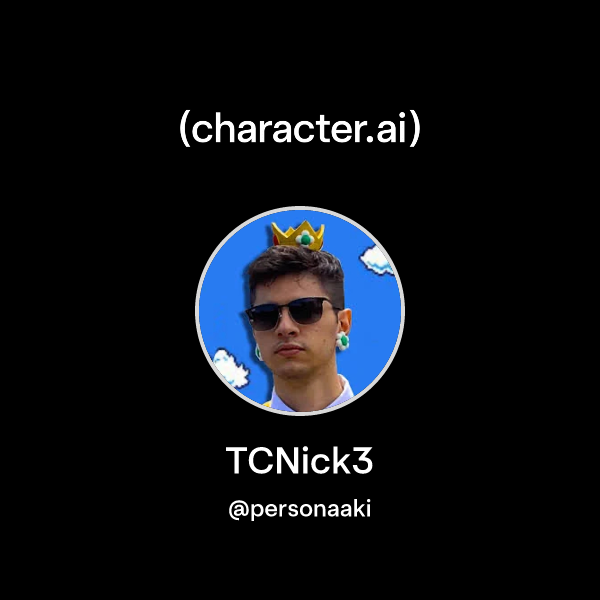 Chat with TCNick3 | character.ai | AI Chat, Reimagined–Your Words. Your ...
