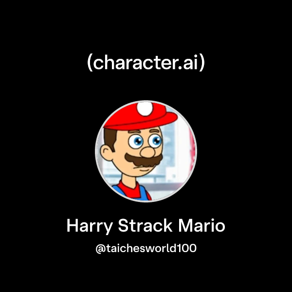 Chat with Harry Strack Mario | character.ai | AI Chat, Reimagined–Your ...
