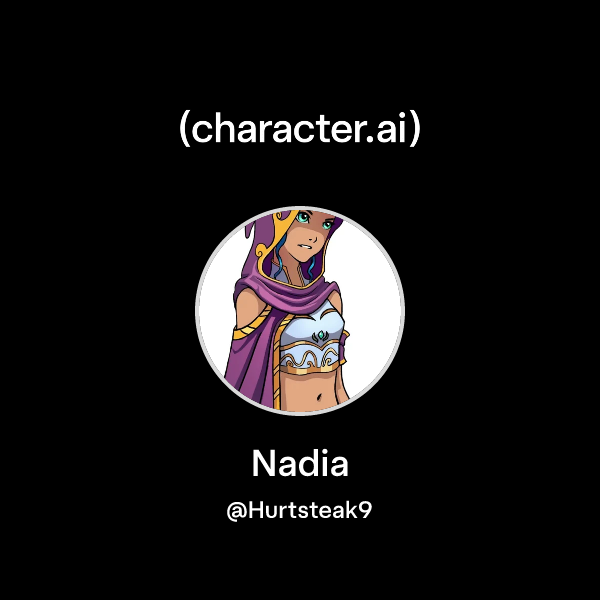 Chat with Nadia | character.ai | AI Chat, Reimagined–Your Words. Your ...