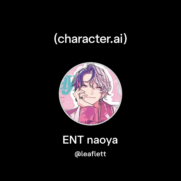 Chat with ENT naoya | character.ai | AI Chat, Reimagined–Your Words ...