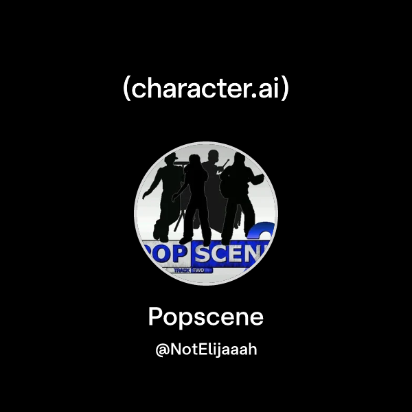Chat with Popscene | character.ai | Personalized AI for every moment of your day
