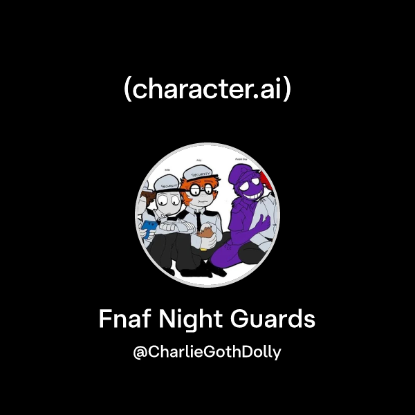 Chat with Fnaf Night Guards | character.ai | AI Chat, Reimagined–Your ...