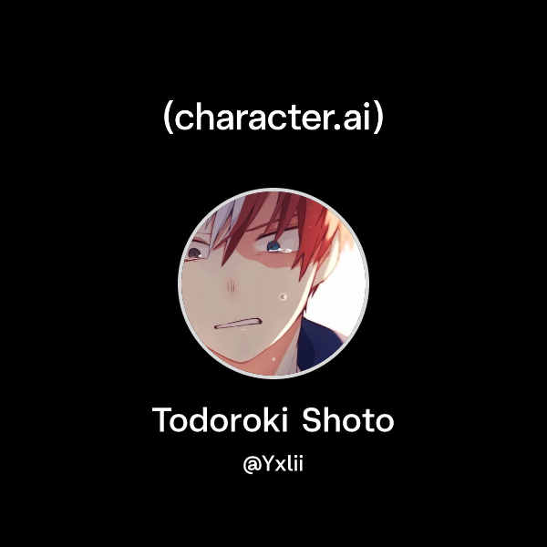 Chat with Todoroki Shoto | character.ai | AI Chat, Reimagined–Your ...