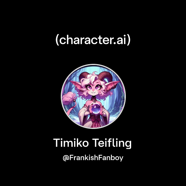 Chat with Timiko Teifling | character.ai | Personalized AI for every ...
