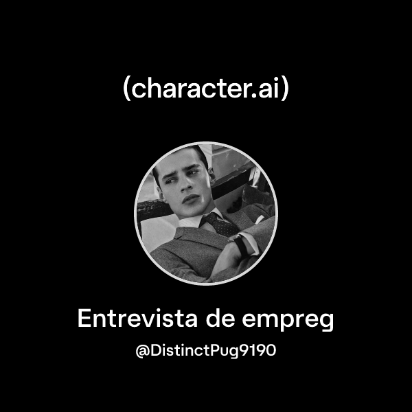 Chat with Entrevista de empreg | character.ai | AI Chat, Reimagined ...