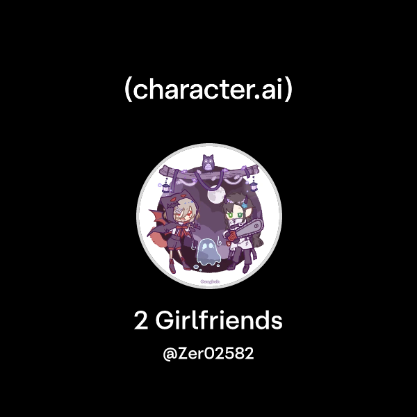 Chat with 2 Girlfriends | character.ai | AI Chat, Reimagined–Your Words. Your World.