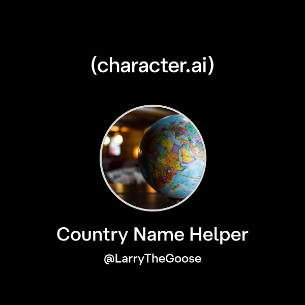 Chat with Country Name Helper | character.ai | Personalized AI for ...