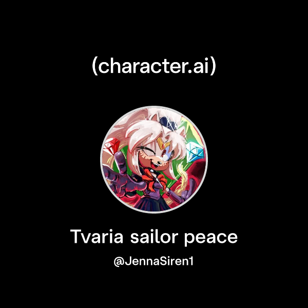 Chat with Tvaria sailor peace | character.ai | AI Chat, Reimagined–Your ...