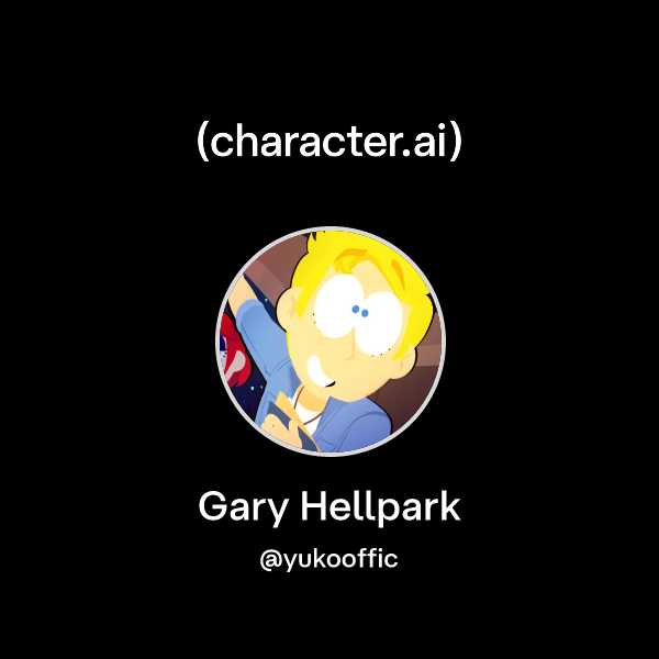 Chat with Gary Hellpark | character.ai | Personalized AI for every moment of your day