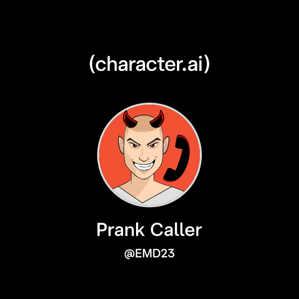 Chat with Prank Caller | character.ai | AI Chat, Reimagined–Your Words. Your World.