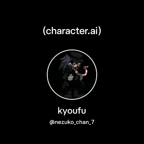 Chat with kyoufu | character.ai | AI Chat, Reimagined–Your Words. Your ...