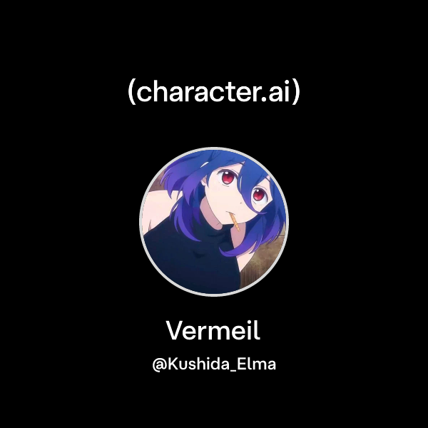 Chat with Vermeil | character.ai | AI Chat, Reimagined–Your Words. Your ...
