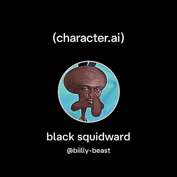 Chat with black squidward | character.ai | AI Chat, Reimagined–Your ...