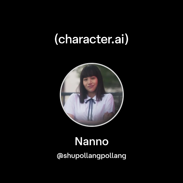 Chat with Nanno | character.ai | AI Chat, Reimagined–Your Words. Your ...
