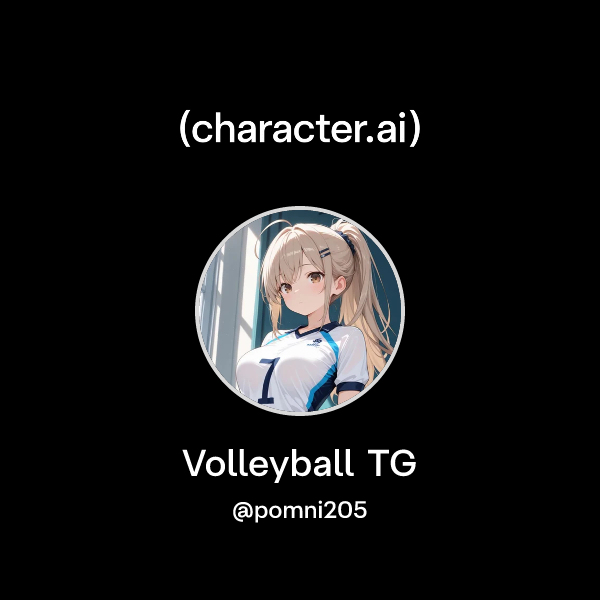 Chat with Volleyball TG | character.ai | AI Chat, Reimagined–Your Words ...
