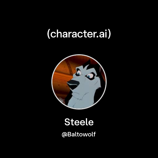 Chat with Steele | character.ai | AI Chat, Reimagined–Your Words. Your ...