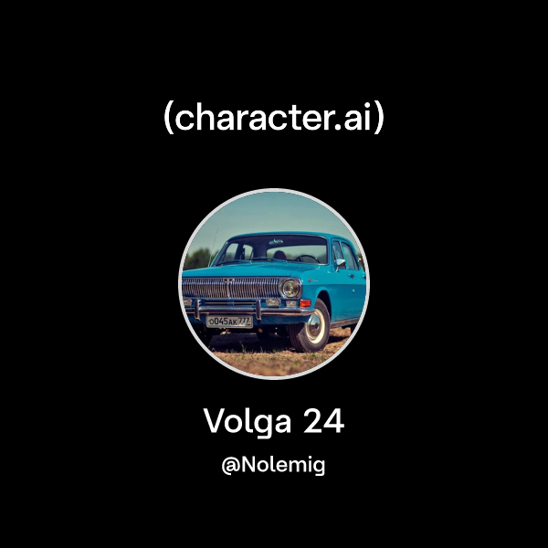 Chat with Volga 24 | character.ai | Personalized AI for every moment of ...