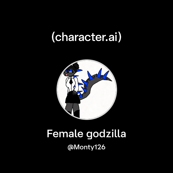 Chat with Female godzilla | character.ai | AI Chat, Reimagined–Your ...