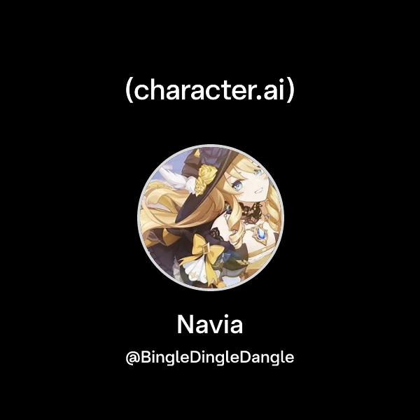 Chat with Navia | character.ai | AI Chat, Reimagined–Your Words. Your ...