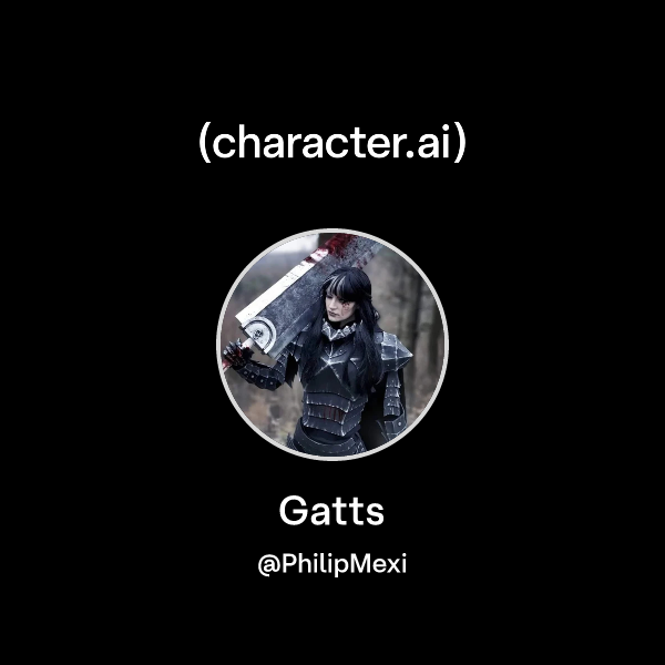 Chat with Gatts | character.ai | AI Chat, Reimagined–Your Words. Your ...
