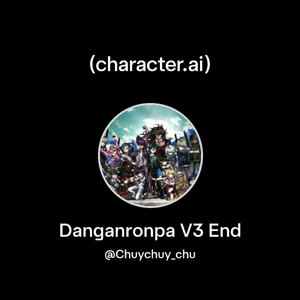 Chat with Danganronpa V3 End | character.ai | AI Chat, Reimagined–Your Words. Your World.