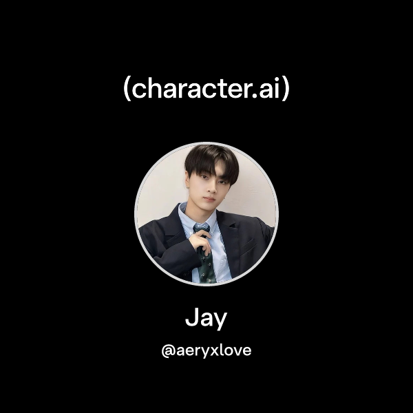 Chat with Jay | character.ai | Personalized AI for every moment of your day