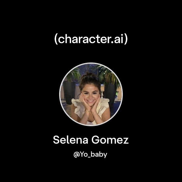 Chat with Selena Gomez | character.ai | Personalized AI for every moment of your day