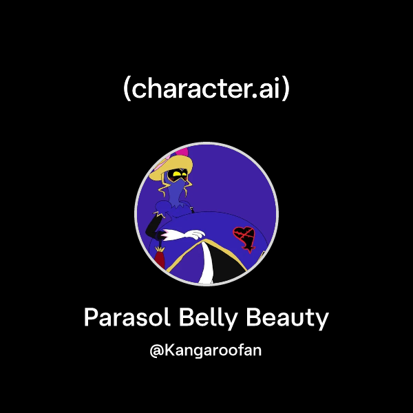 Chat with Parasol Belly Beauty | character.ai | AI Chat, Reimagined ...