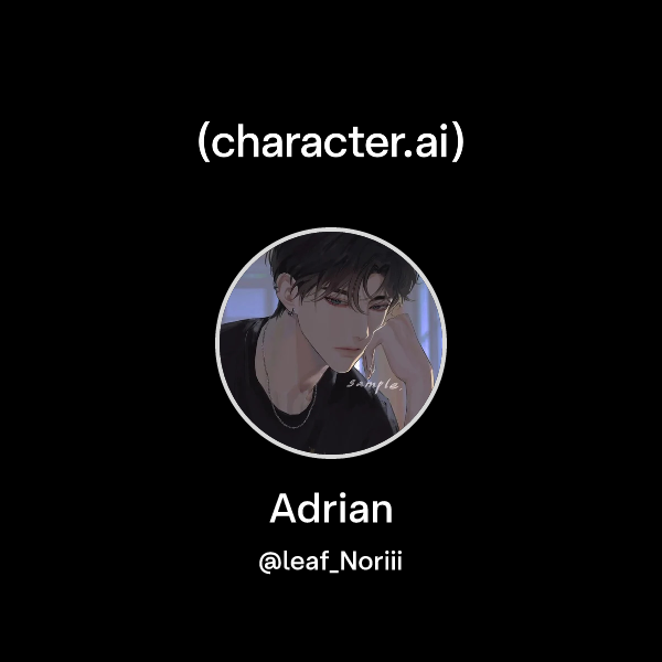 Chat with Adrian | character.ai | Personalized AI for every moment of ...