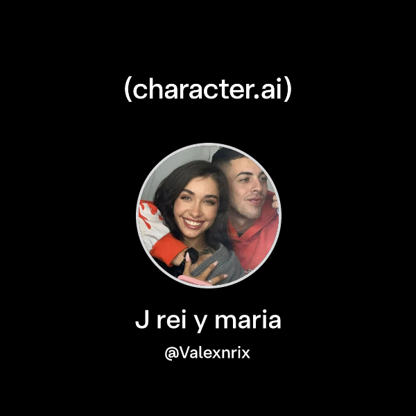 Chat with J rei y maria | character.ai | AI Chat, Reimagined–Your Words ...