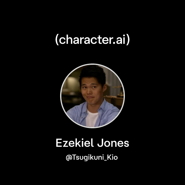 Chat with Ezekiel Jones | character.ai | AI Chat, Reimagined–Your Words ...